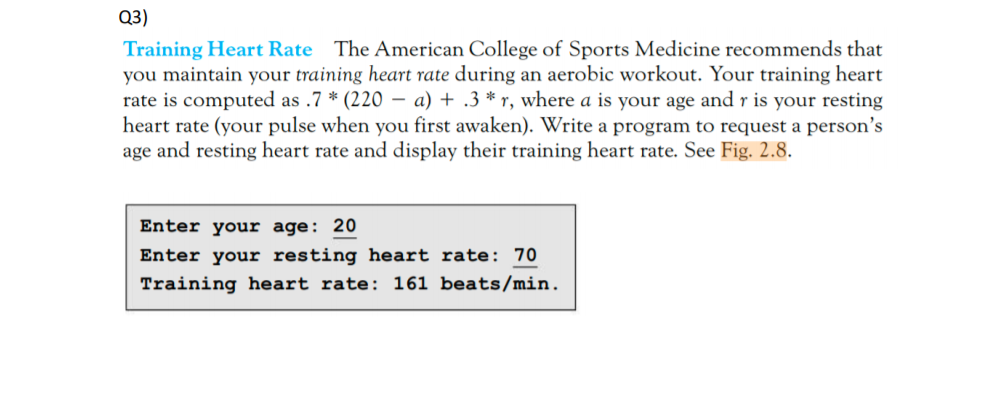 Solved Q3) Training Heart Rate The American College of | Chegg.com