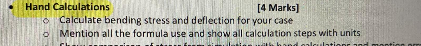 Solved Hand Calculations [4 Marks] o Calculate bending | Chegg.com