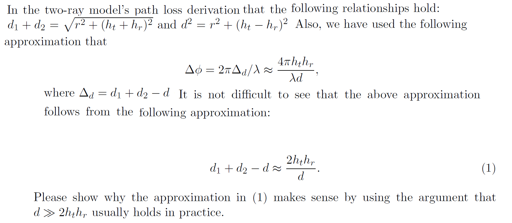 Solved In the two-ray model's path loss derivation that the | Chegg.com