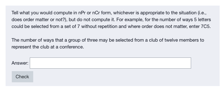 Tell what you would compute in nPr or nCr form, | Chegg.com
