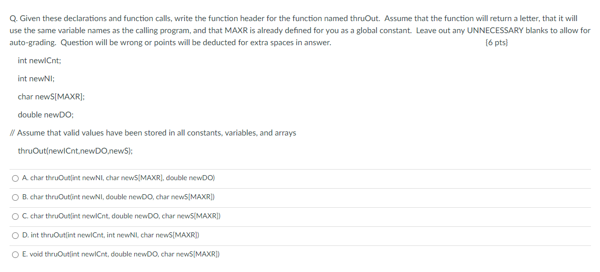 Solved Q. Given these declarations and function calls, write | Chegg.com