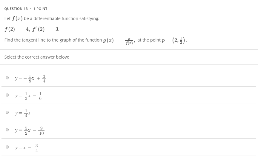 Solved QUESTION 13 · 1 POINT Let f (2) be a differentiable | Chegg.com