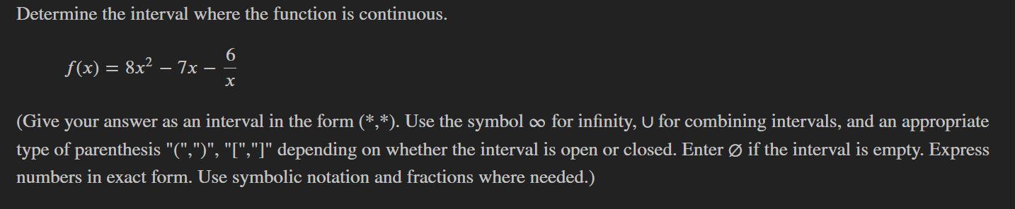 Solved Determine the interval where the function is | Chegg.com