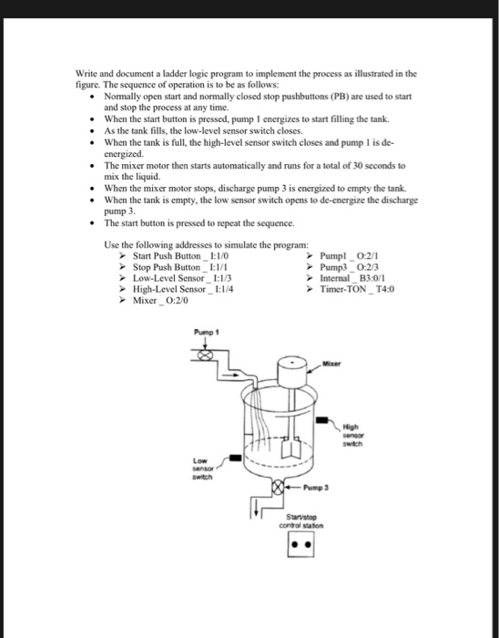Solved Write and document a ladder logic program to | Chegg.com