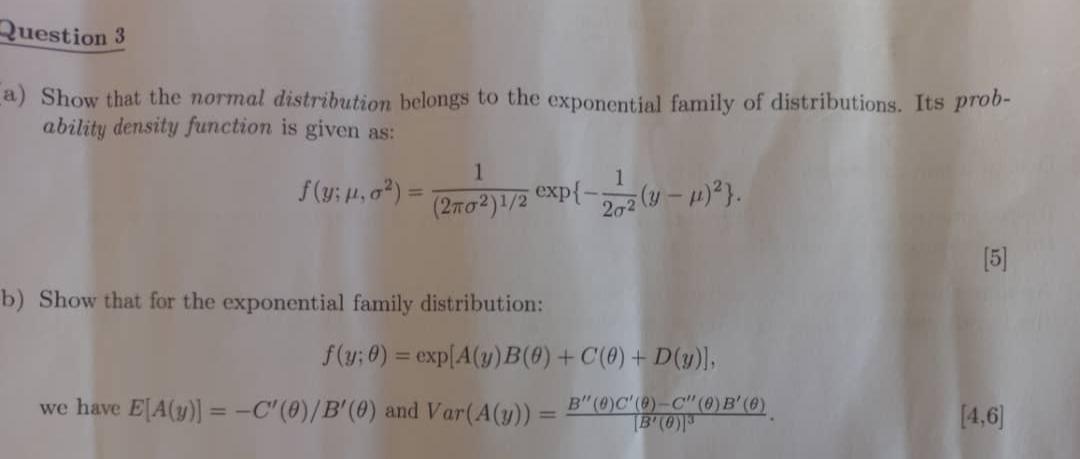 Solved Question 3 a) Show that the normal distribution | Chegg.com