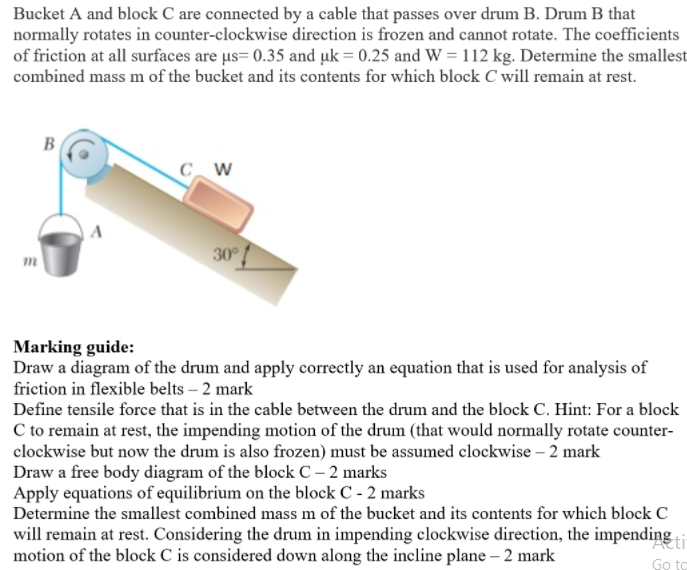 Solved Bucket A and block C are connected by a cable that | Chegg.com