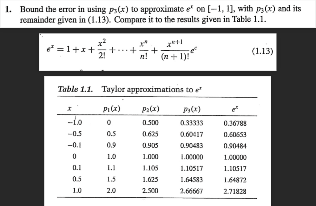 Solved 1. Bound the error in using p3(x) to approximate ex | Chegg.com