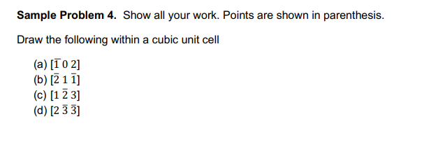 Solved Sample Problem 4. Show all your work. Points are | Chegg.com