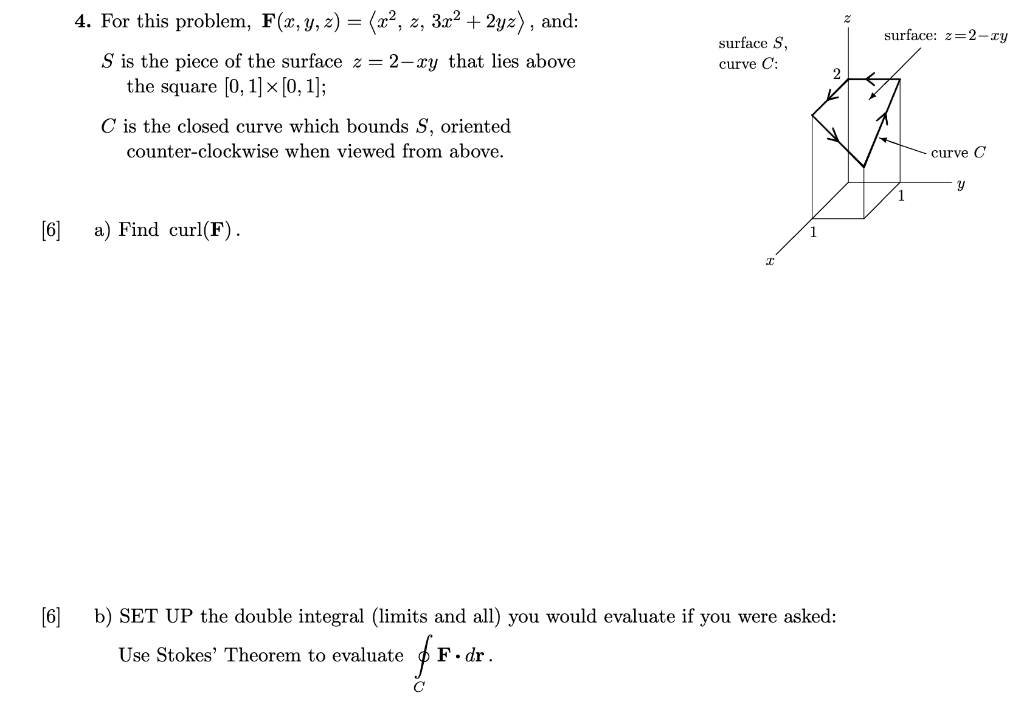 Solved 4 For This Problem F X Y Z X2 Z 3x2 2yz And S