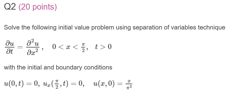 Solved Q2 (20 points) Solve the following initial value | Chegg.com