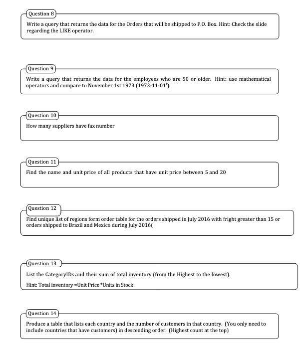 Solved Question 2 Write a query that returns the data of the | Chegg.com