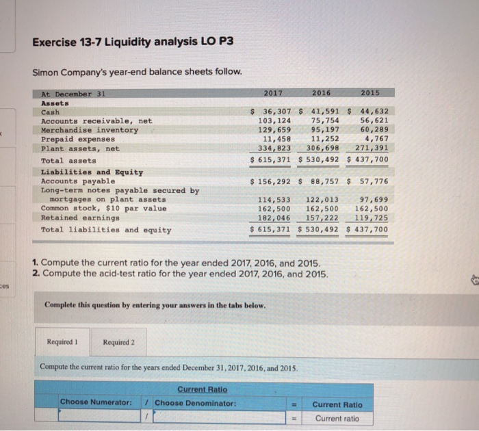 Solved Exercise 13-7 Liquidity analysis LO P3 Simon | Chegg.com