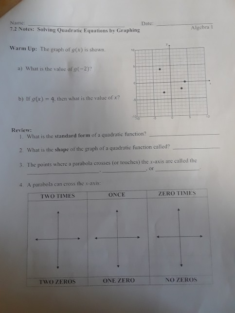Solved Name Date: 7.2 Notes: Solving Quadratic Equations by | Chegg.com