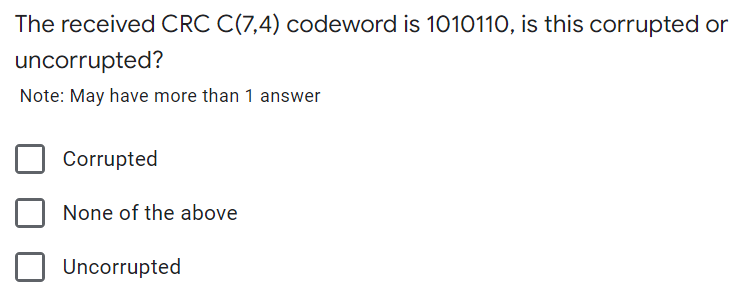 Solved The received CRC C(7,4) codeword is 1010110, is this | Chegg.com