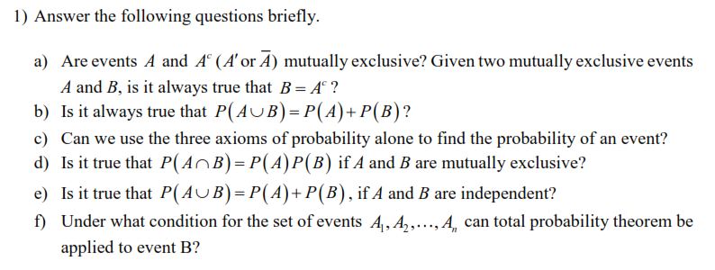 Solved 1) Answer the following questions briefly. a) Are | Chegg.com