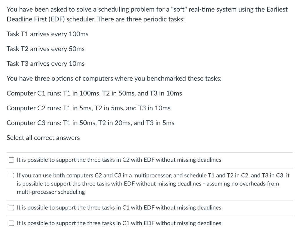 Solved You have been asked to solve a scheduling problem for | Chegg.com