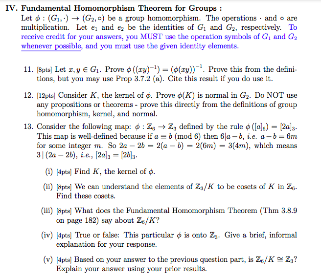 Solved IV. Fundamental Homomorphism Theorem for Groups : Let | Chegg.com