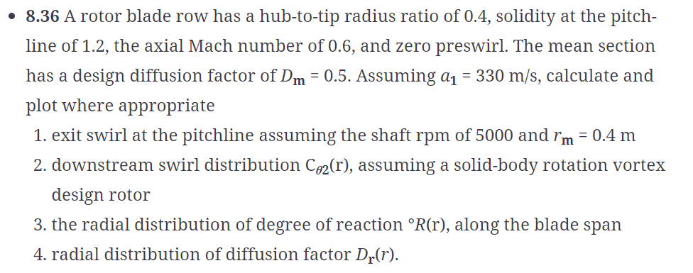 8.36 A rotor blade row has a hub-to-tip radius ratio | Chegg.com