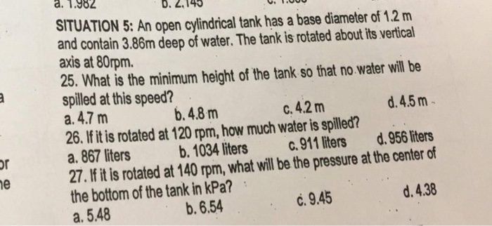 Solved a. 1982 D.2.14 SITUATION 5: An open cylindrical tank | Chegg.com