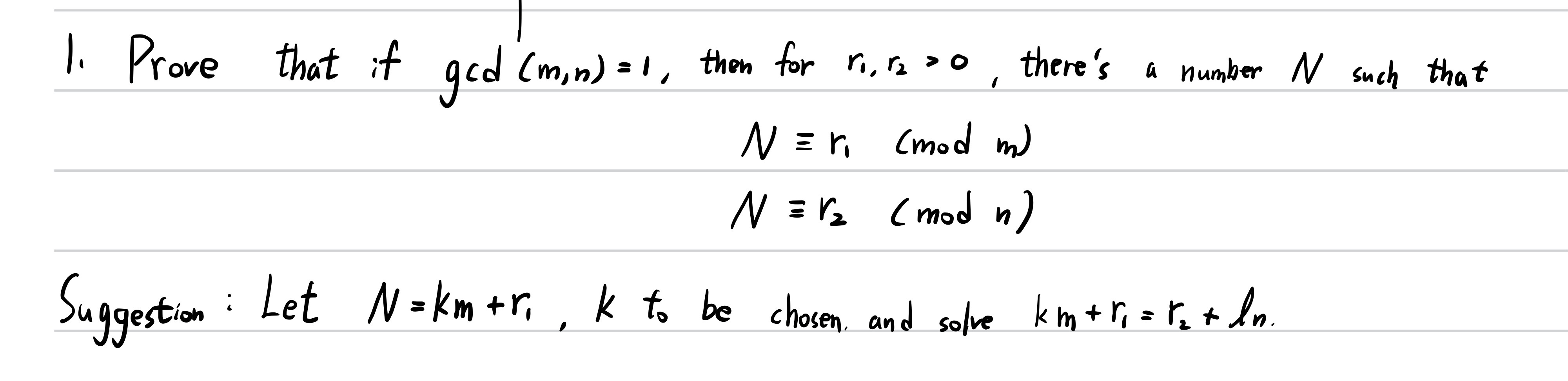 Solved 1. Prove that if gcd(m,n)=1, then for r1,r2>0, | Chegg.com