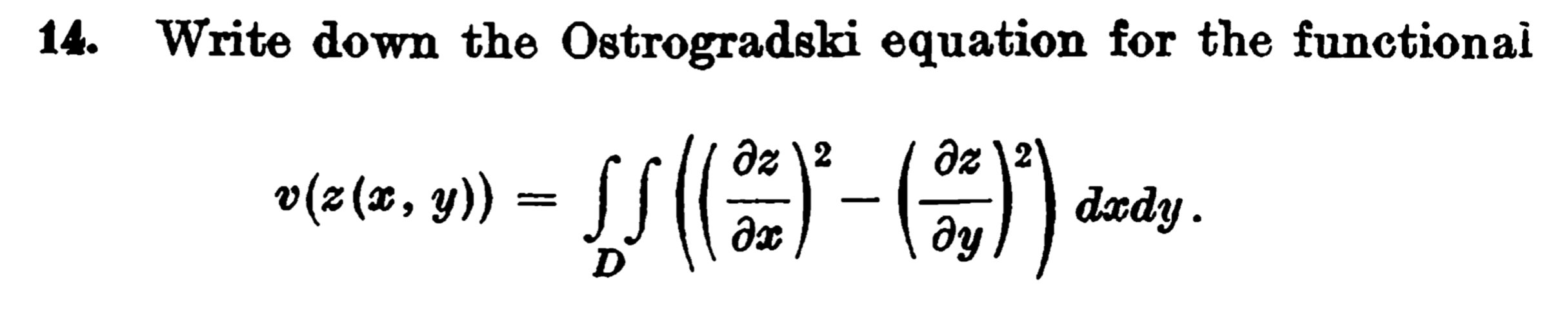 Solved 14. Write down the Ostrogradski equation for the | Chegg.com