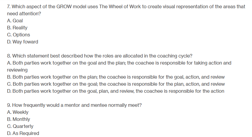 Solved 7. Which aspect of the GROW model uses The Wheel of | Chegg.com