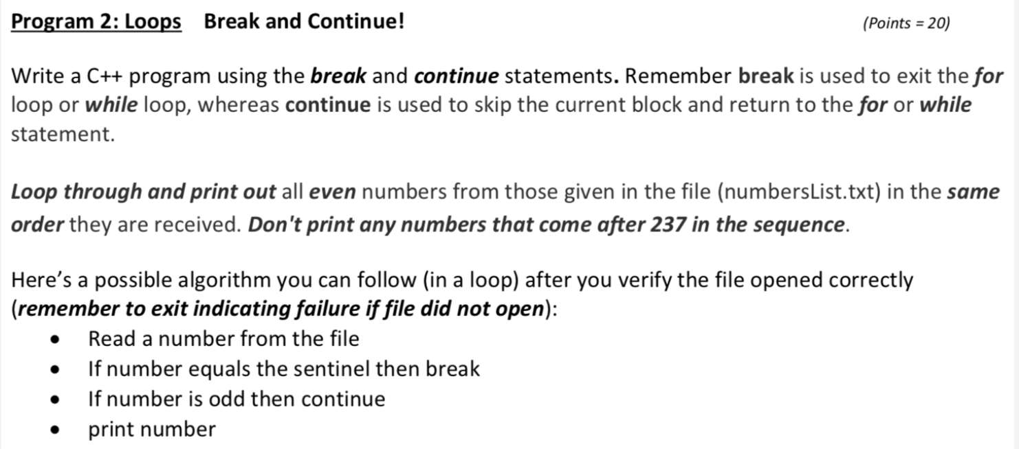 Solved Program 2: Loops Break and Continue! (Points = 20) | Chegg.com