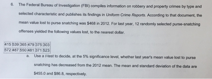 Solved The Federal Bureau of Investigation (FBI) compiles | Chegg.com