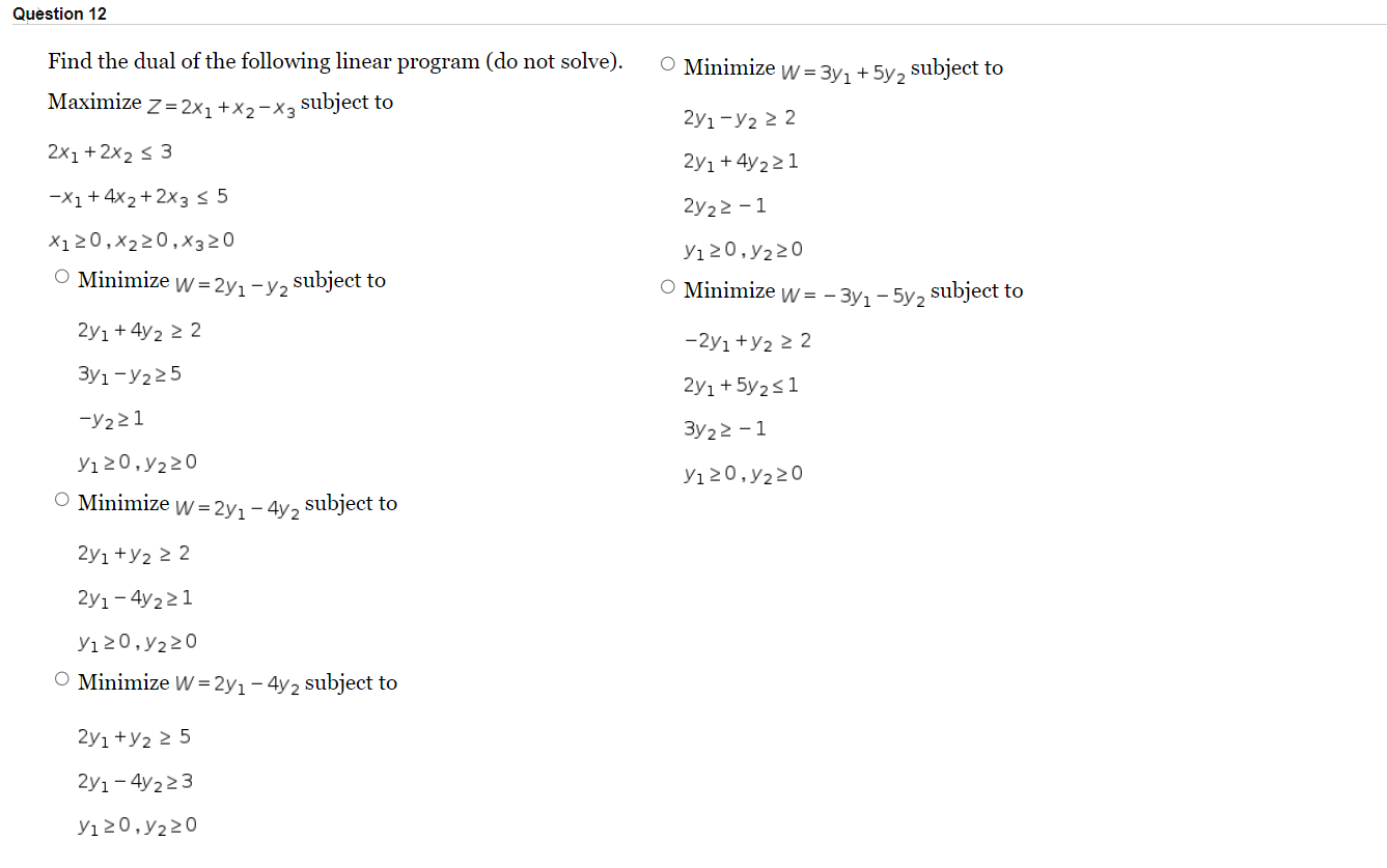 Solved Find the dual of the following linear program (do not | Chegg.com