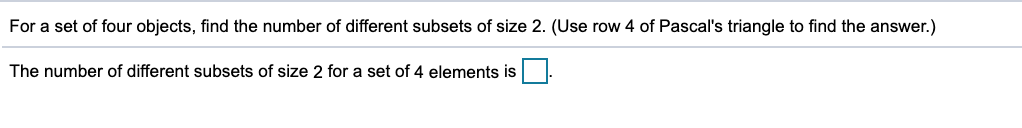 Solved For a set of four objects, find the number of | Chegg.com
