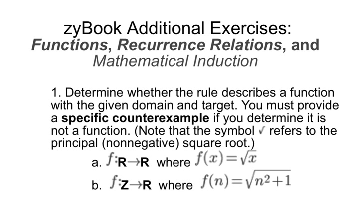 Solved zyBook Additional Exercises: Functions, Recurrence | Chegg.com