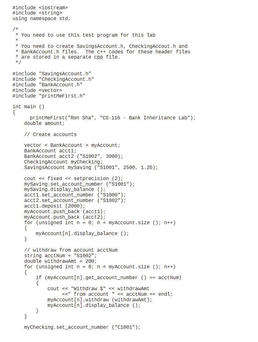 LAB - BANK ACCOUNT INHERITANCE It's a good amount of | Chegg.com