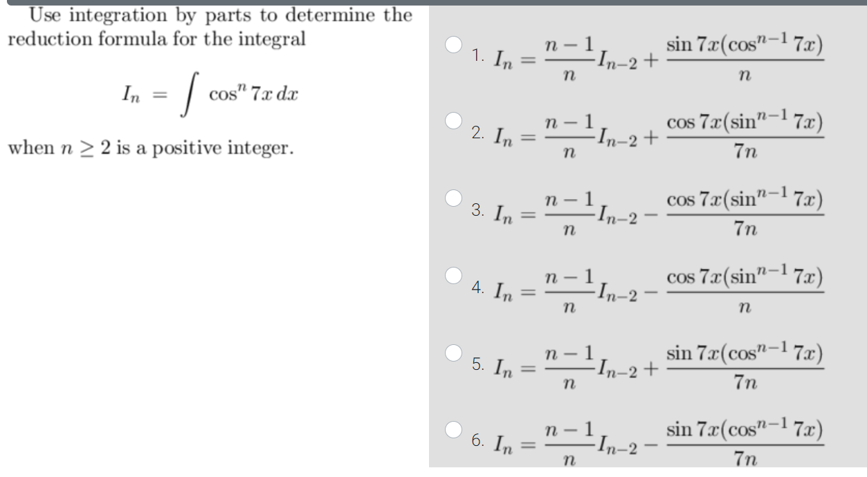 Solved Use integration by parts to determine the reduction | Chegg.com