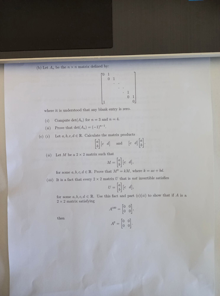 Solved (b) Let A, be the nxn matrix defined by: ro 1 0 1 0 | Chegg.com