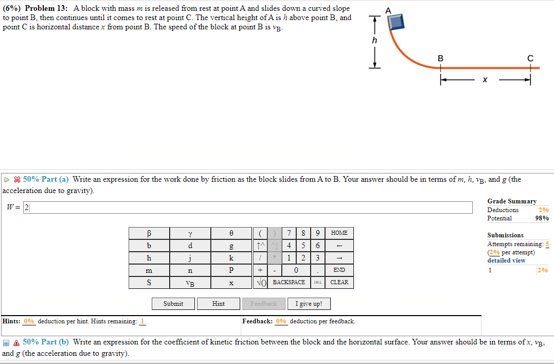 Solved (6\%) Problem 13: A block with mass m is released | Chegg.com