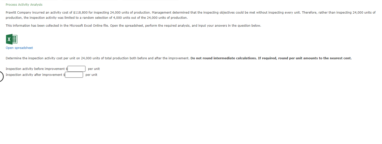Solved Process Activity AnalysisPrawitt Company incurred an | Chegg.com