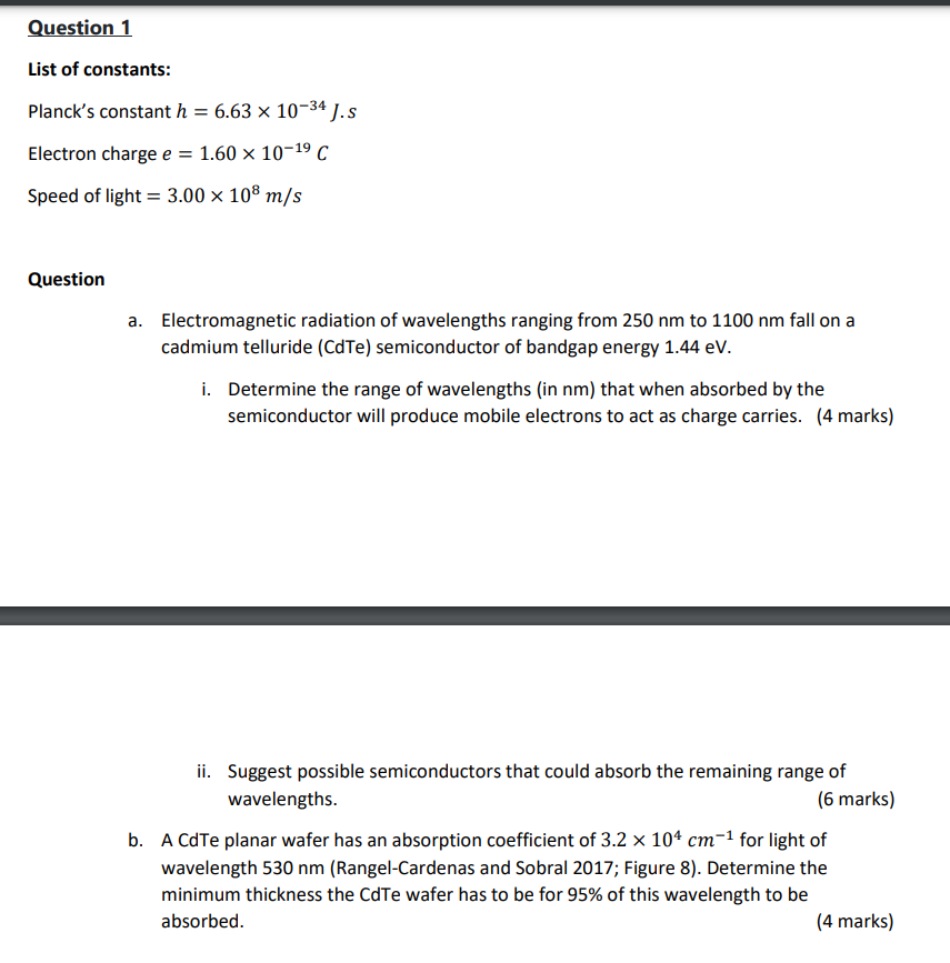 Solved Question 1 List of constants: Planck's constant h = | Chegg.com