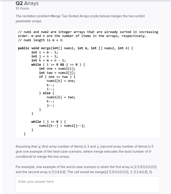 Solved Q2 Arrays 10 Points The recitation problem Merge Two | Chegg.com