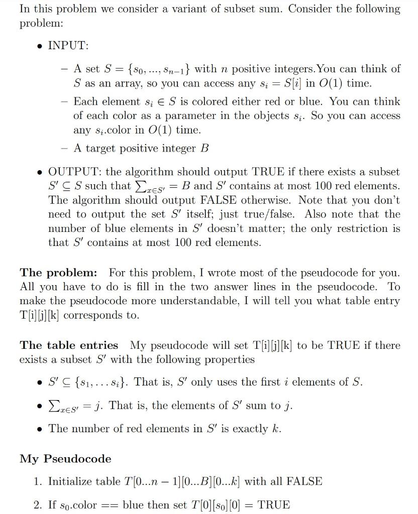 Solved In this problem we consider a variant of subset sum. | Chegg.com