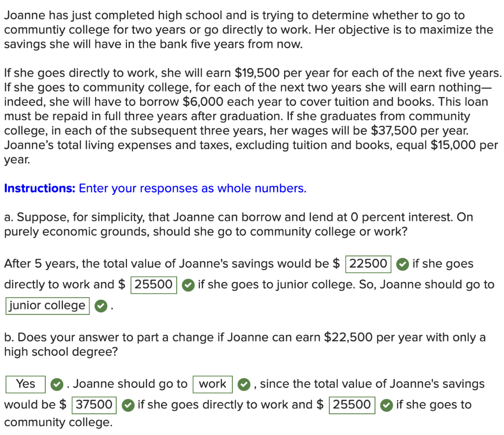 Solved Joanne has just completed high school and is trying | Chegg.com