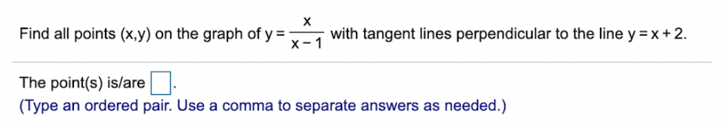 Solved Find all points (x,y) on the graph of y= x/(x-1) with | Chegg.com