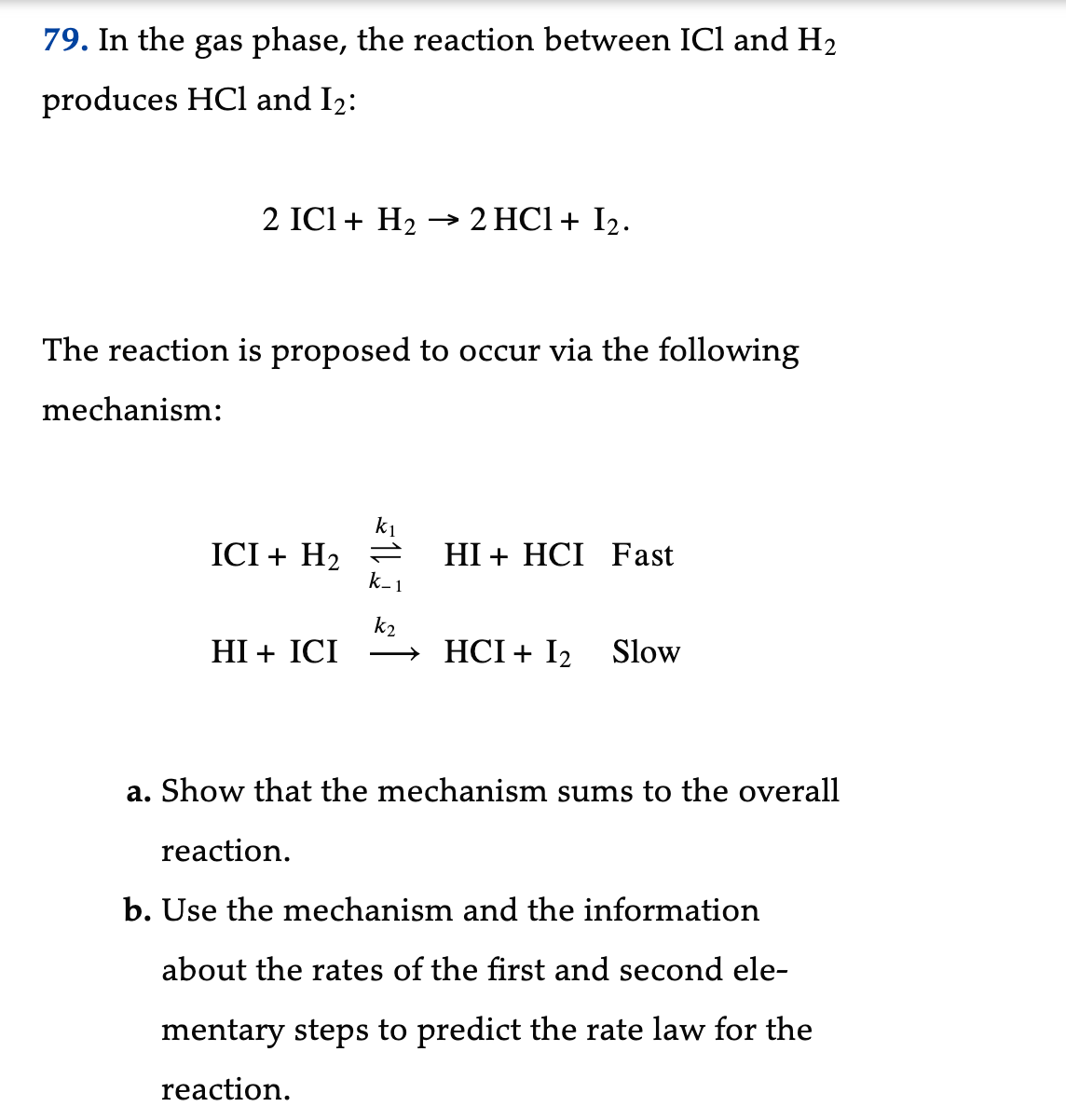 Solved 79. In the gas phase, the reaction between ICl and H2 | Chegg.com