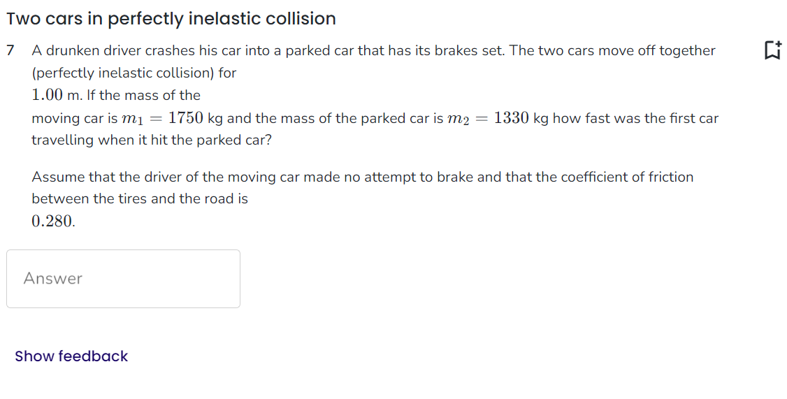 Solved Two cars in perfectly inelastic collision 7 A drunken | Chegg.com
