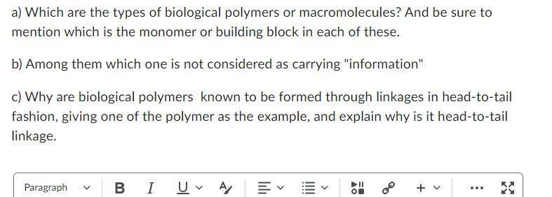 Solved A Which Are The Types Of Biological Polymers Or