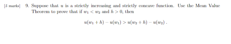 Solved 9 Suppose That U Is A Strictly Increasing And