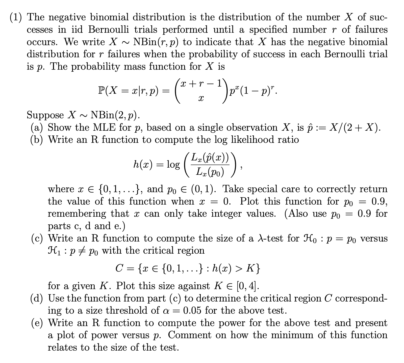 The Negative Binomial Distribution Is The Chegg