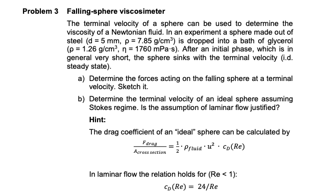 Solved Problem 3 Falling-sphere viscosimeter The terminal | Chegg.com