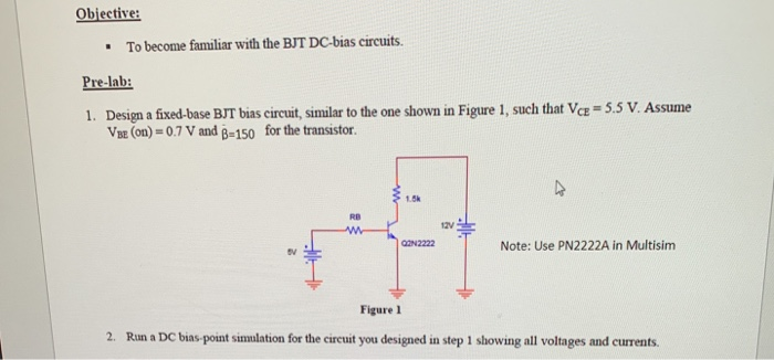 Solved Obiective To become familiar with the BJT DC-bias | Chegg.com