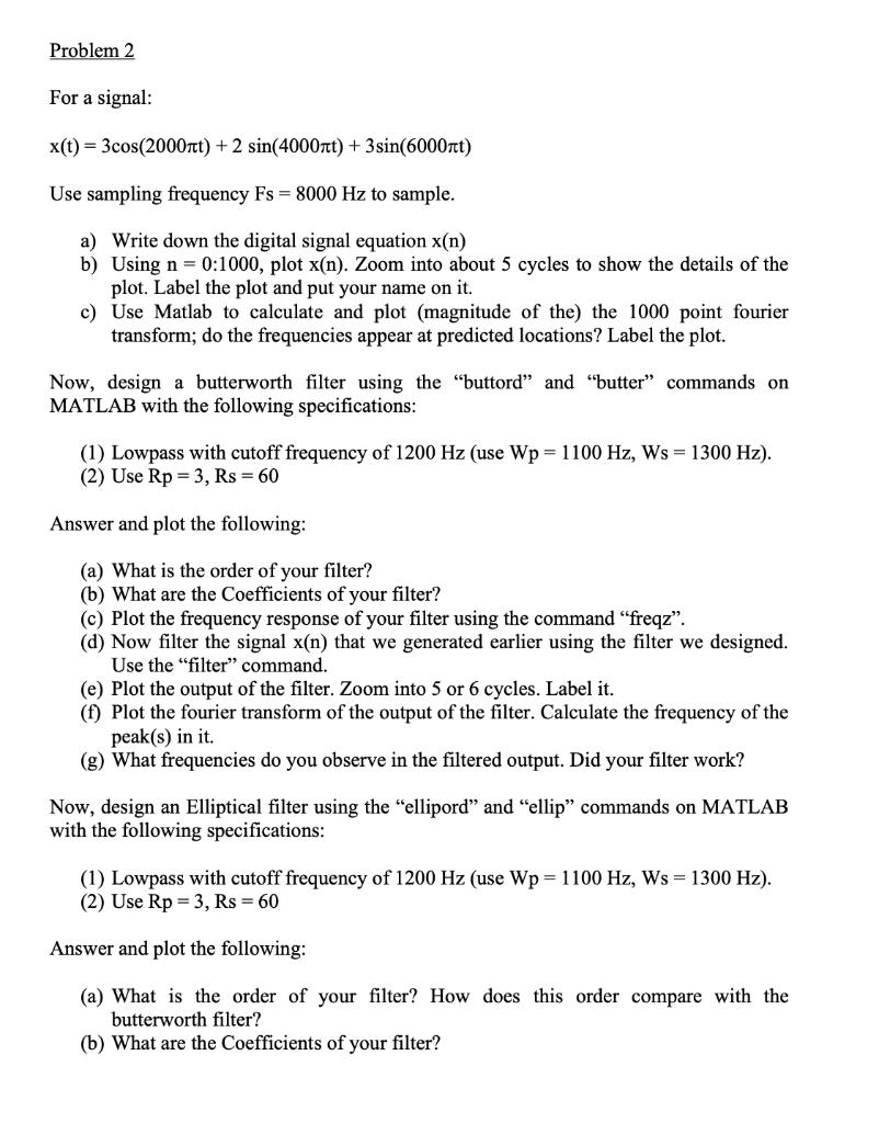 Solved Problem 2 For a signal: x(t) = 3cos(2000nt) + 2 | Chegg.com