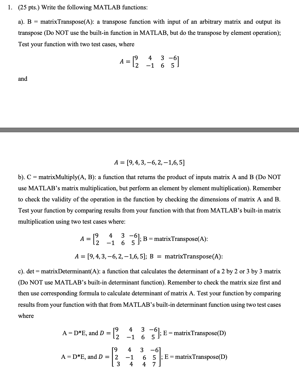 Solved 1. (25 pts.) Write the following MATLAB functions: | Chegg.com